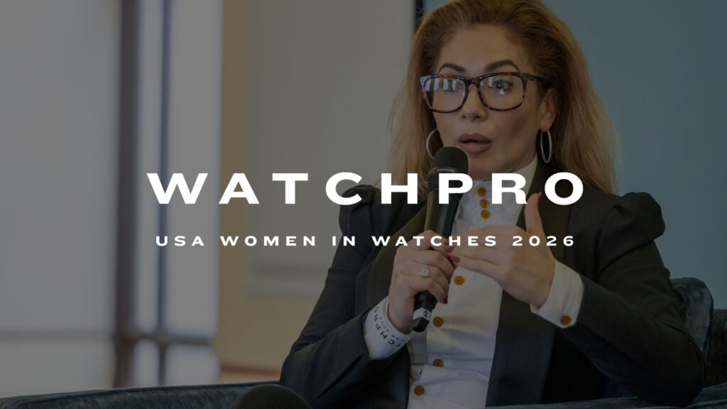 WatchPro Reveals Panel Topics For Women In Watches event